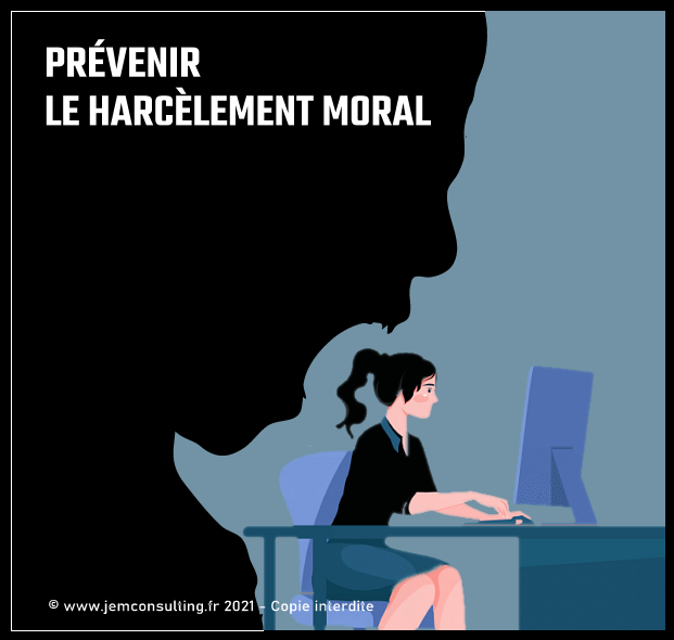 Prévenir le Harcèlement moral
